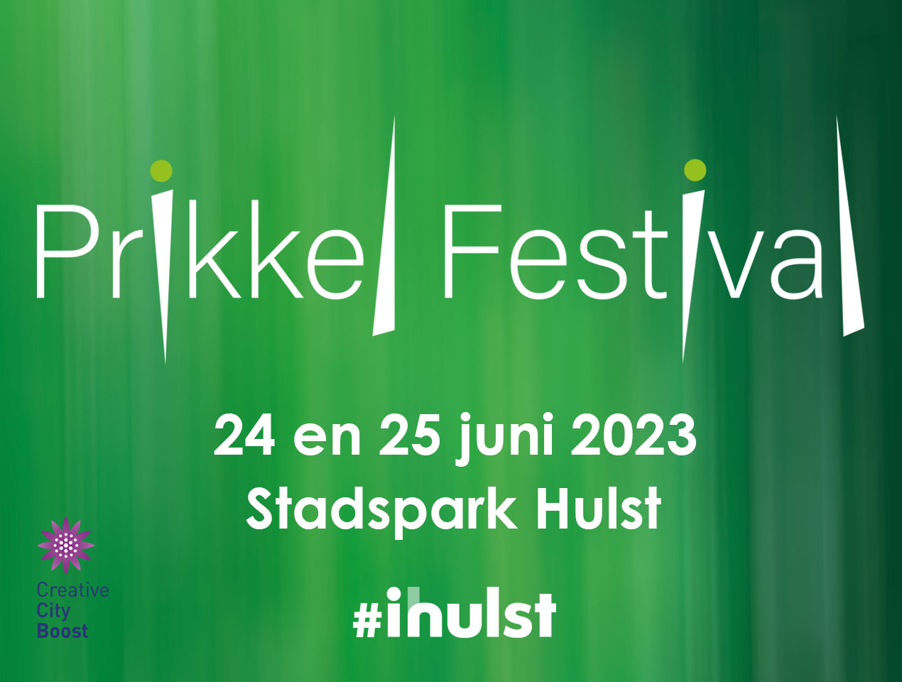 Prikkelfestival Hulst | Hulst